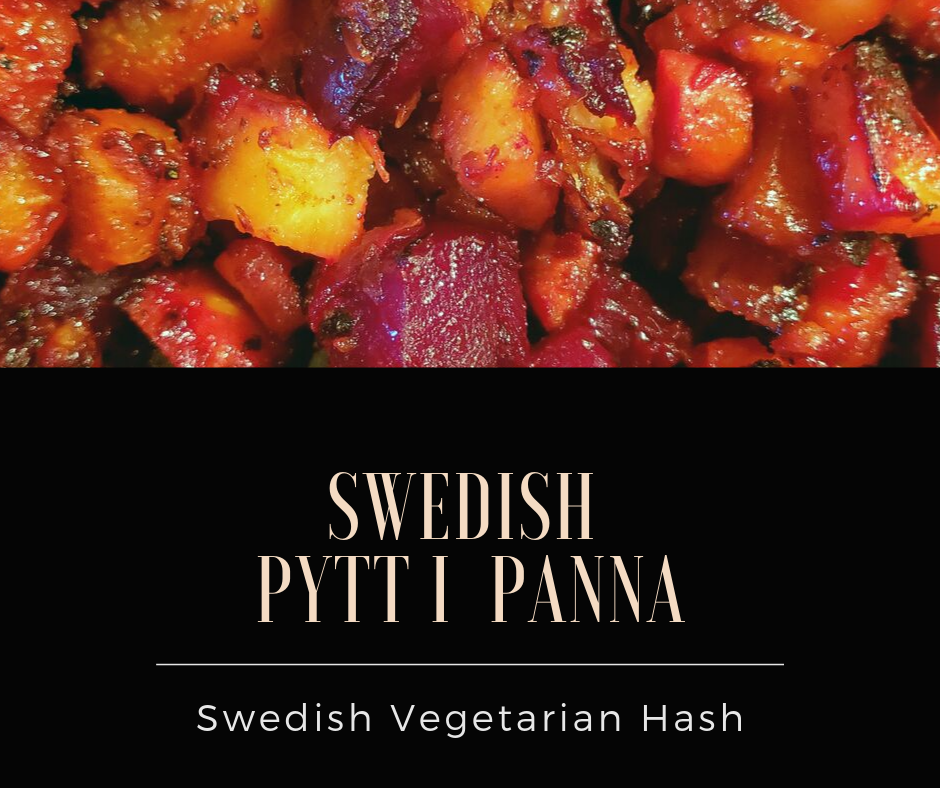 Pytt i Panna (Swedish Hash) – Chai With Preethi